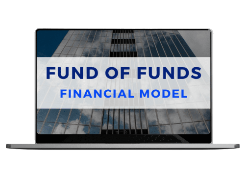 Fund of Funds Financial Model - Private Equity Bro